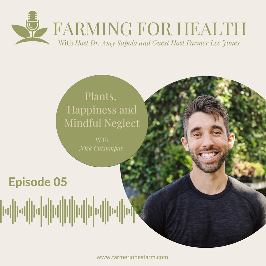 Farming for Health Podcast #5: Nick Cutsumpas | The Chef's Garden